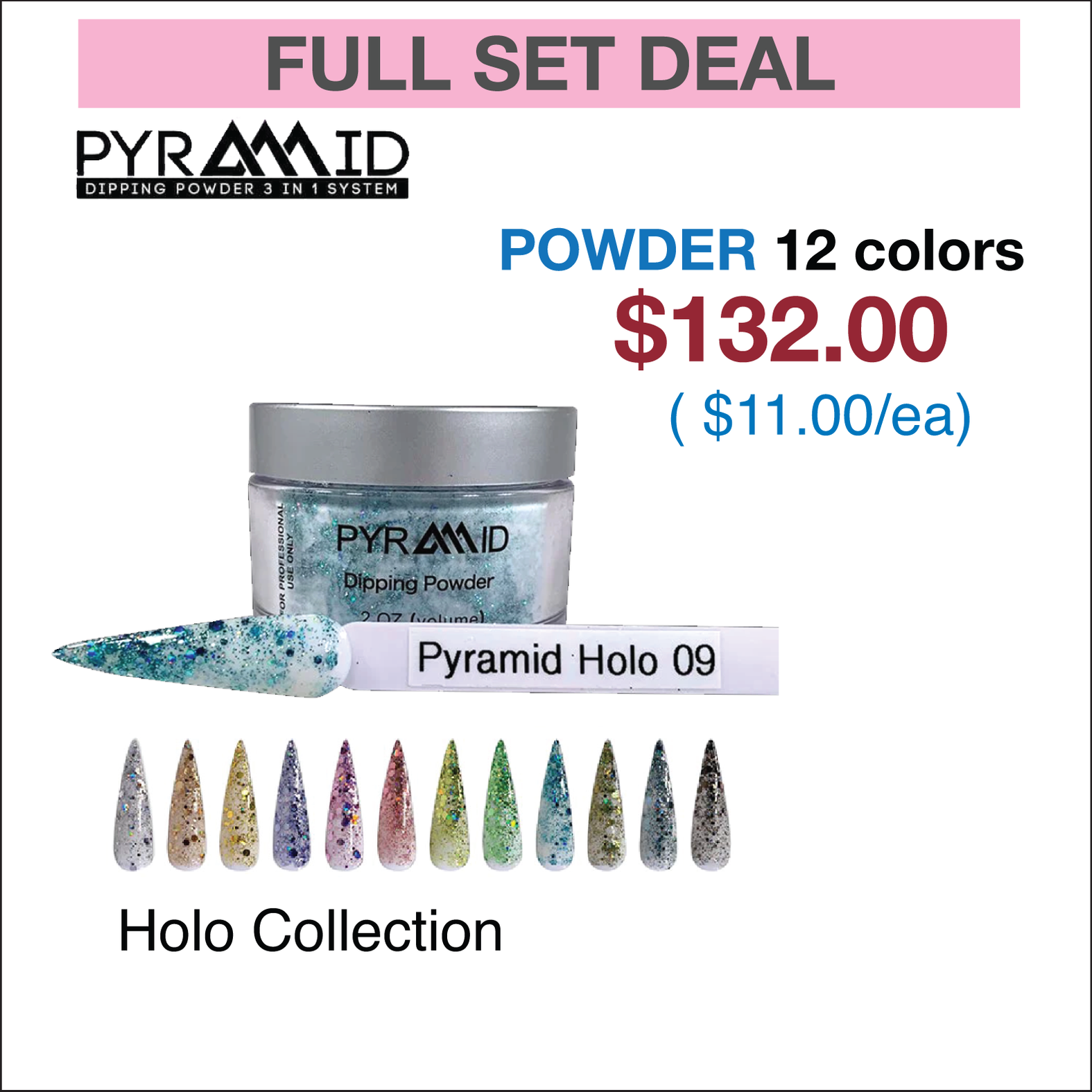 Pyramid Dip Powder - Holo Collection - 12 Colors — C8 Nail Supply