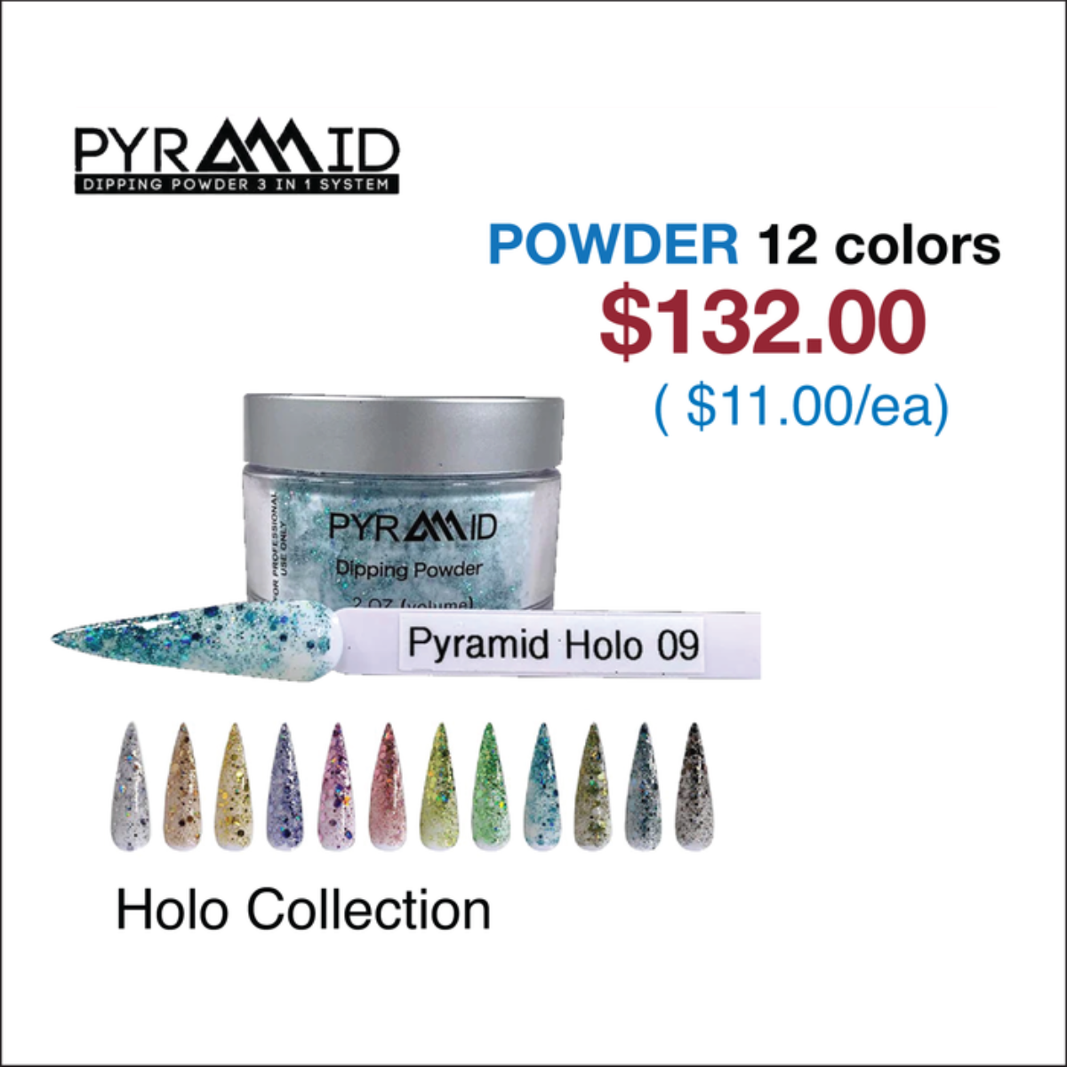 Pyramid Dip Powder - Holo Collection - 12 Colors — C8 Nail Supply